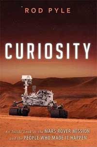 Curiosity by Rod Pyle (book review). - SFcrowsnest