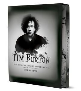 Tim Burton: The Iconic Filmmaker And His Works: Unofficial And ...