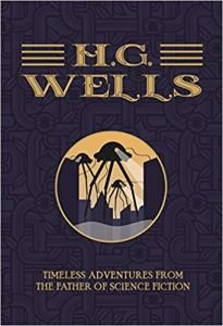 H.G. Wells: The Collection by H.G. Wells (book review). - SFcrowsnest