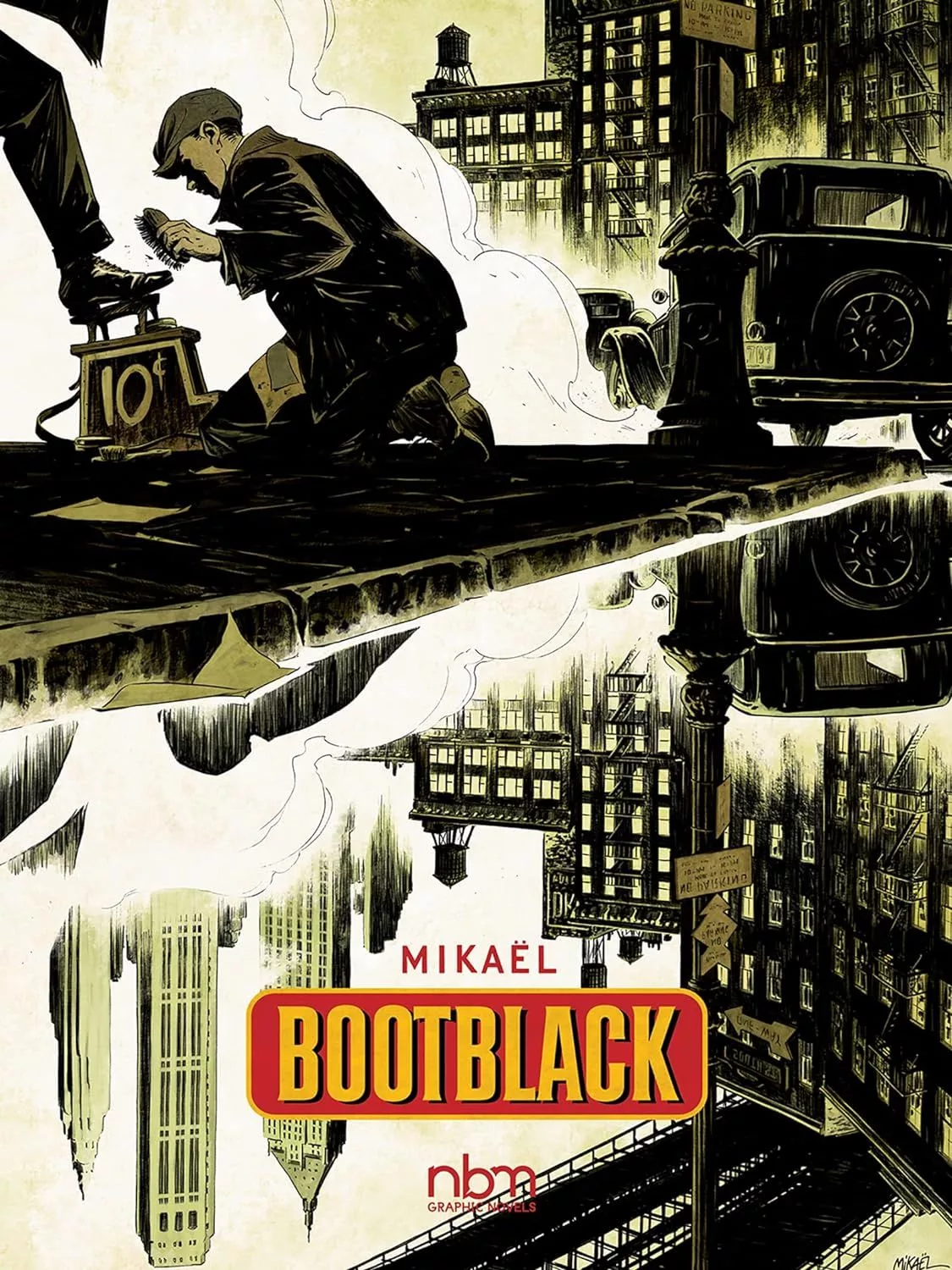 Bootblack (New York Triptych) by Mikaël (graphic novel review ...